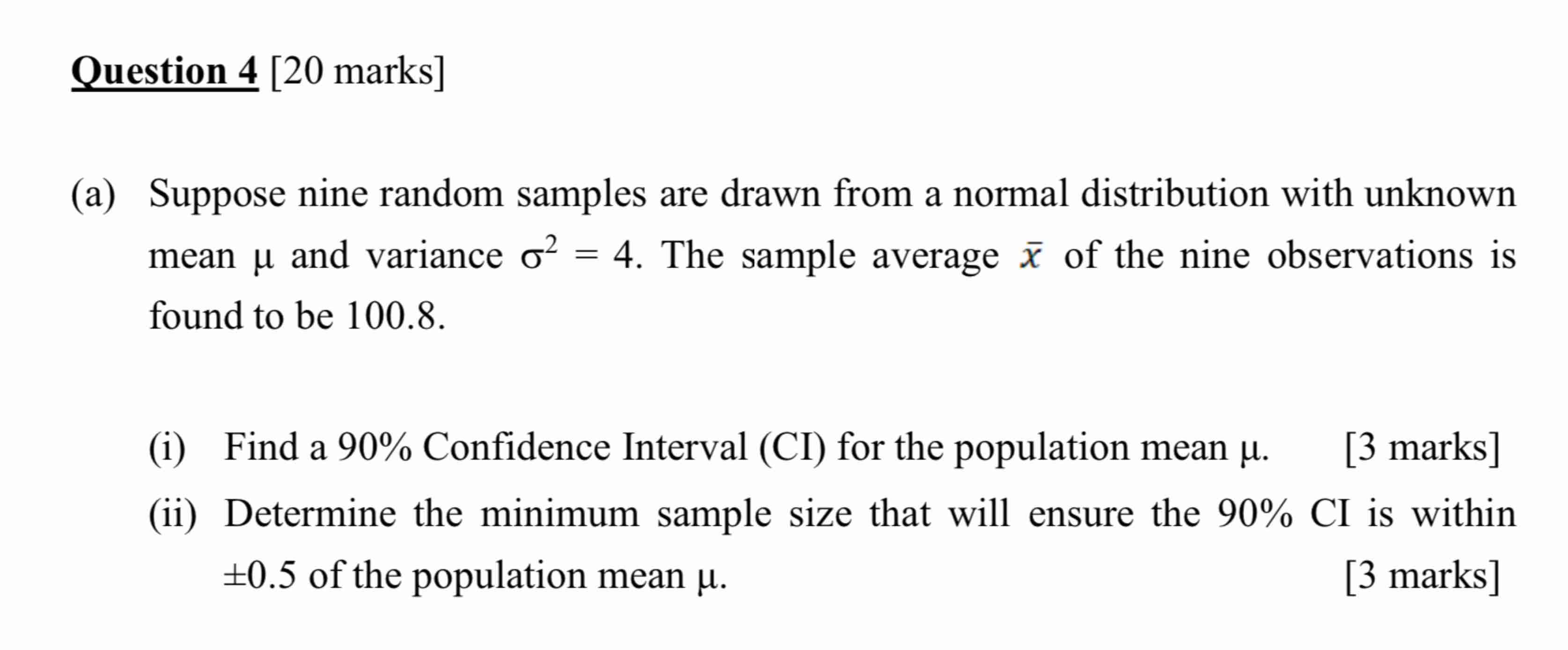 Solved Question 4 [20 ﻿marks](a) ﻿Suppose nine random | Chegg.com