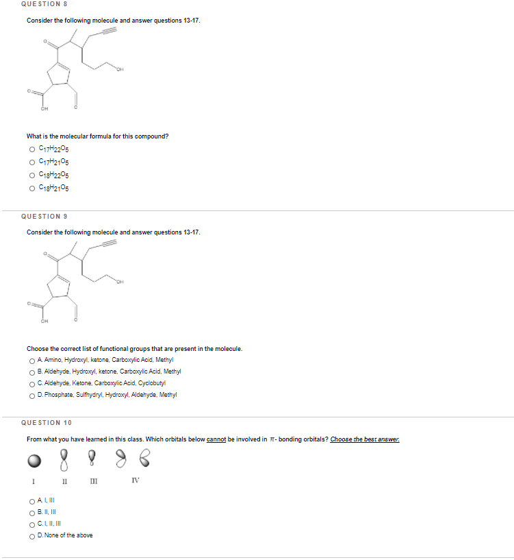 Solved QUESTIONS Consider the following molecule and answer | Chegg.com
