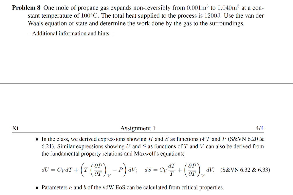 Solved Problem 8 One mole of propane gas expands | Chegg.com