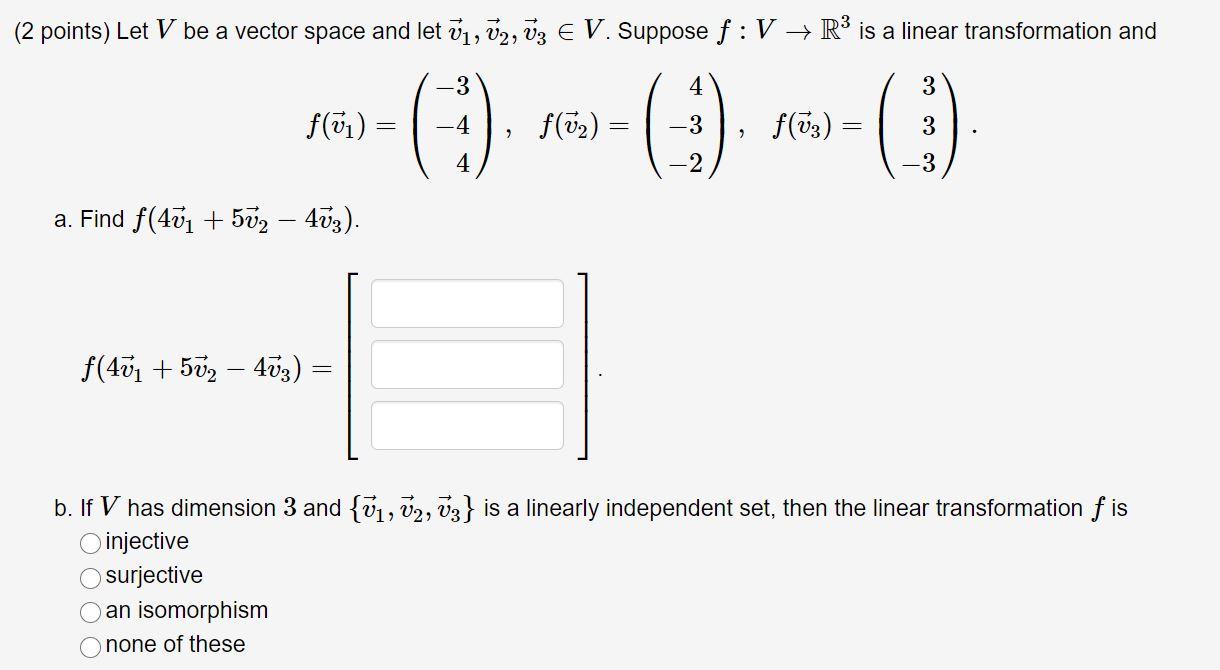 Solved (2 points) Let V be a vector space and let V1, V2, V3 | Chegg.com