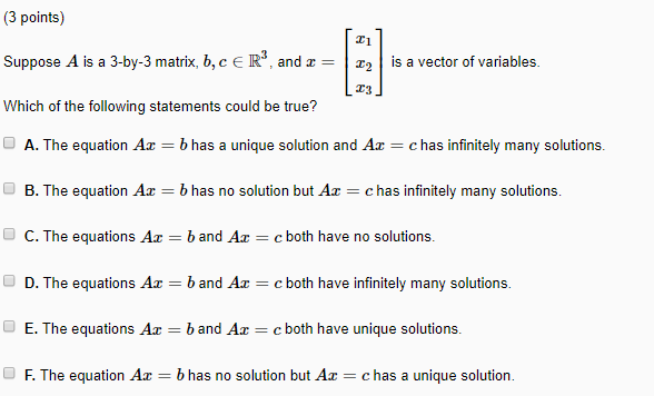 Solved (3 points) 2 Suppose A is a 3-by-3 matrix, b, c ER", | Chegg.com