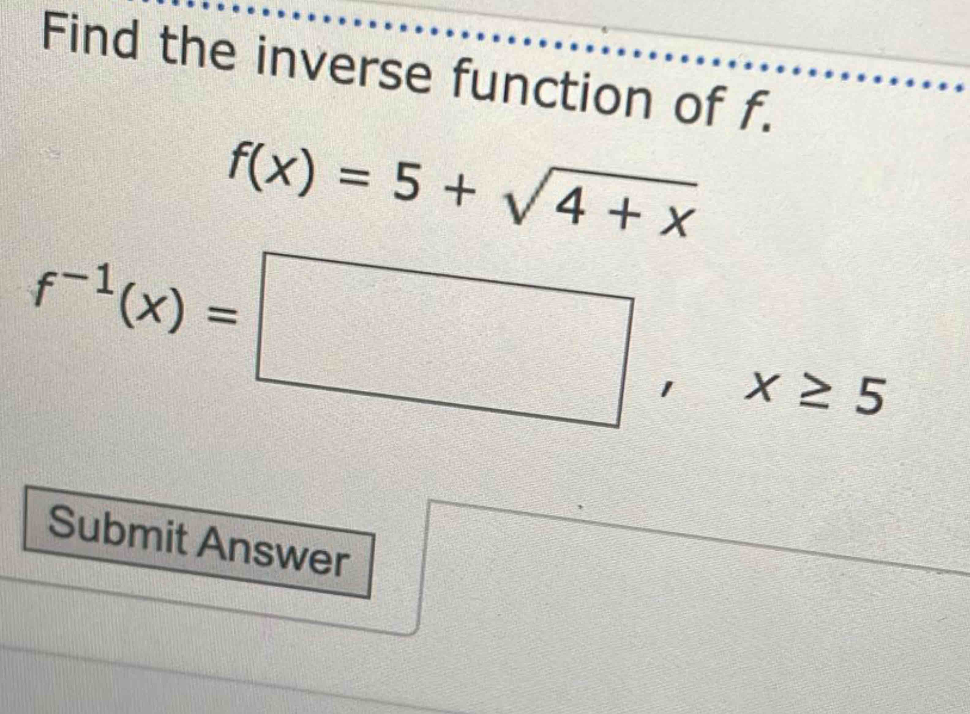 Solved Find the inverse function of | Chegg.com