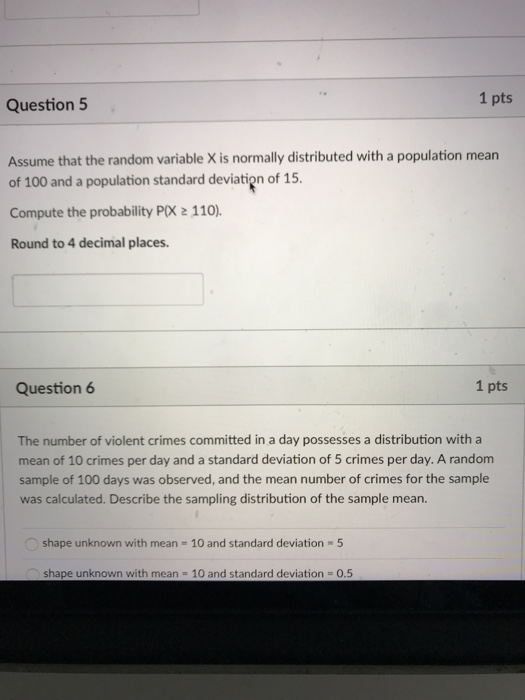 Solved 1 pts Question5 Assume that the random variable X is | Chegg.com