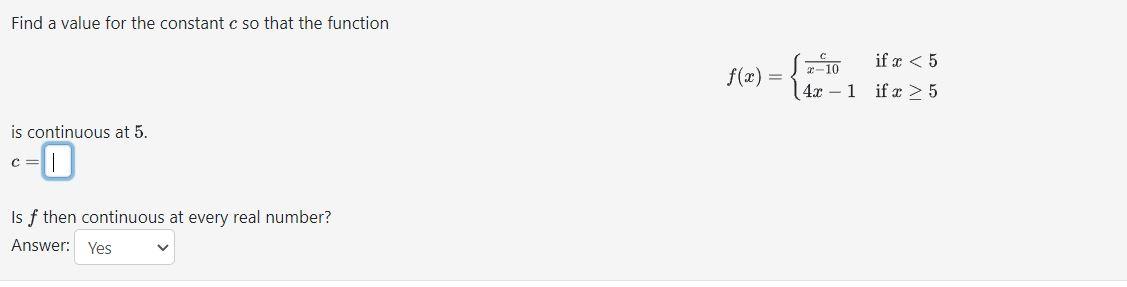 Solved Find a value for the constant c so that the function | Chegg.com