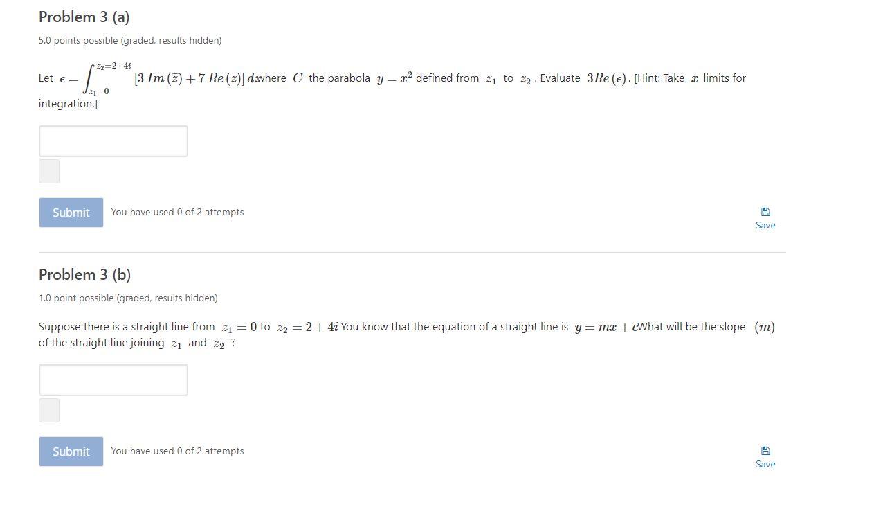 Solved Problem 3 (a) 5.0 points possible (graded, results | Chegg.com