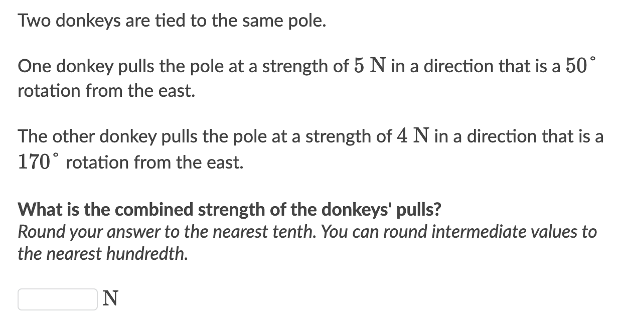 Solved Two donkeys are tied to the same pole. One donkey | Chegg.com