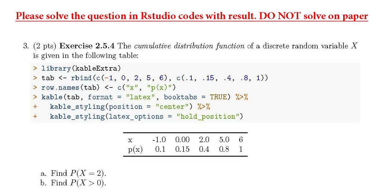 Solved Please solve the question in Rstudio codes with | Chegg.com