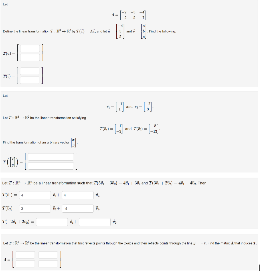 Solved A=[−2−5−5−5−4−7] Define the linear transformation | Chegg.com