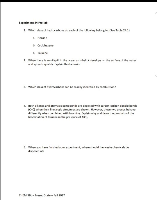 Solved Experiment 24 Pre-lab 1. Which class of hydrocarbons | Chegg.com