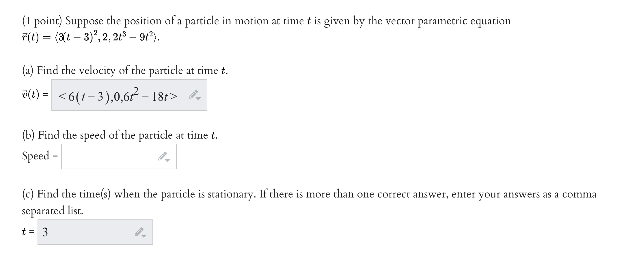 Solved (1 point) Suppose the position of a particle in | Chegg.com