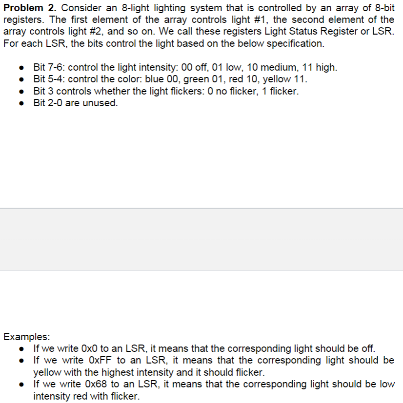 Solved Problem 2. Consider an 8-light lighting system that | Chegg.com