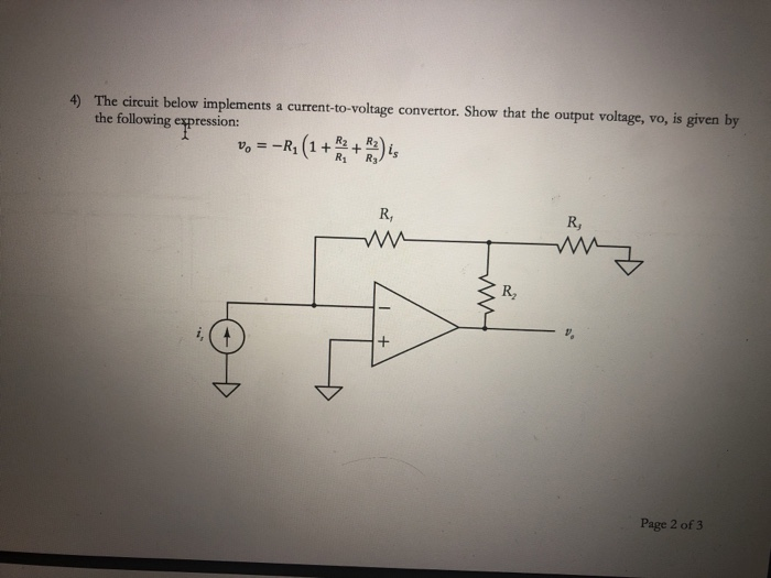 Solved 4) The circuit below implements a current-to-voltage | Chegg.com