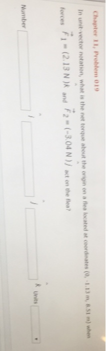 Solved Chapter 11, Problem 019 In unit vector notation, what | Chegg.com