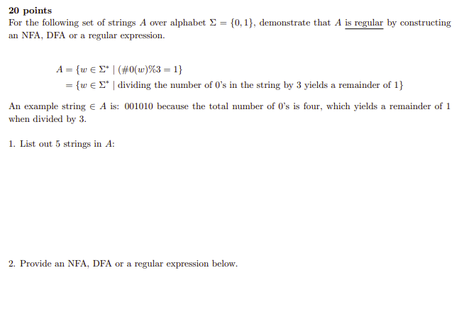 Solved 20 points For the following set of strings A over | Chegg.com