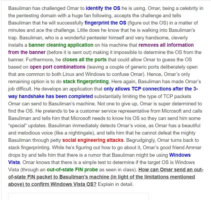 Basuliman has challenged Omar to identify the OS he | Chegg.com