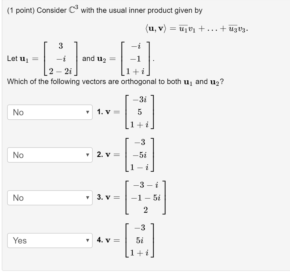 Solved (1 point) Consider Cº with the usual inner product | Chegg.com