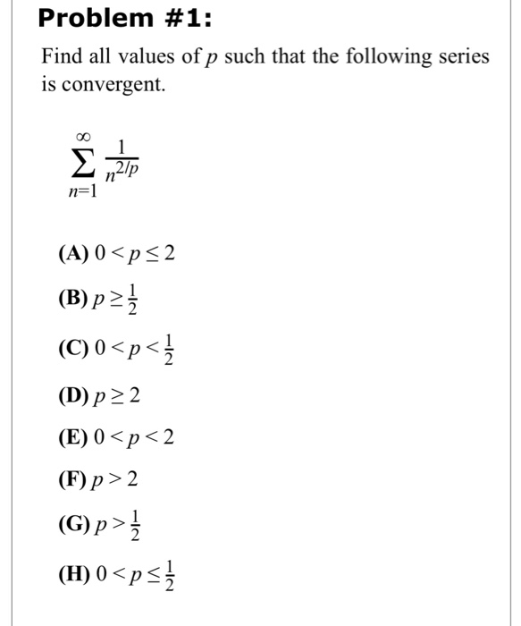 Solved Problem #1: Find all values of p such that the | Chegg.com