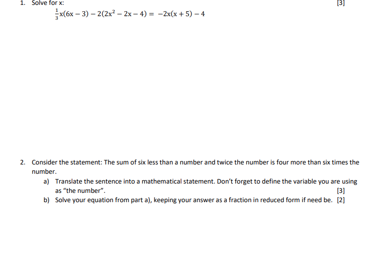 Solved 1. Solve for x : [3] 31x(6x−3)−2(2x2−2x−4)=−2x(x+5)−4 | Chegg.com