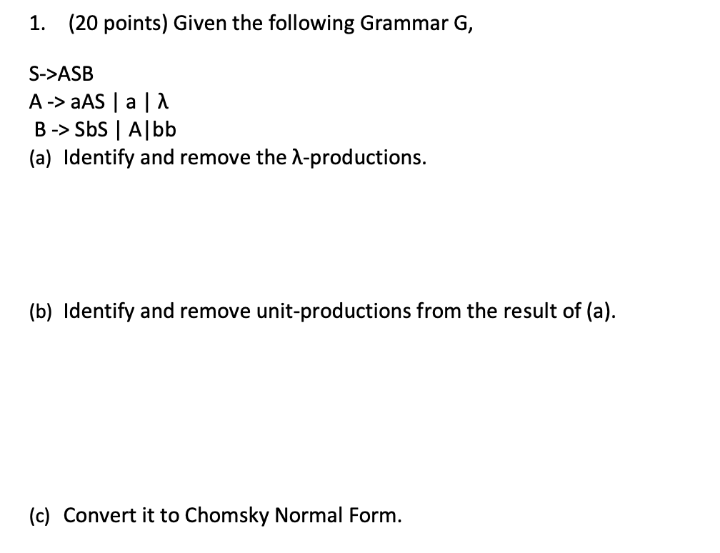 Solved 1. (20 points) Given the following Grammar | Chegg.com