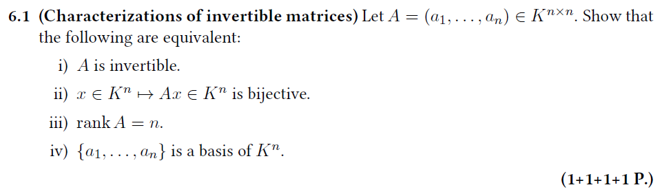 Solved 6.1 (Characterizations of invertible matrices) Let A | Chegg.com