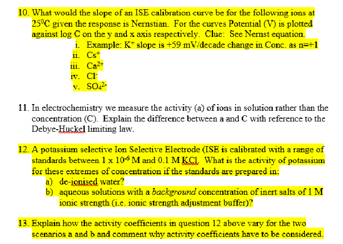 Solved 10. What would the slope of an ISE calibration curve | Chegg.com