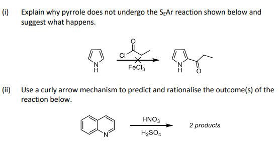 Explain why pyrrole does not undergo the SEAr | Chegg.com