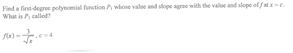 Solved Find a first-degree polynomial function P, whose | Chegg.com