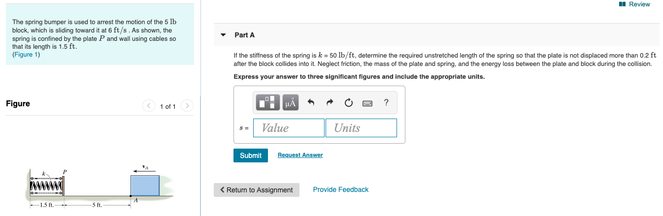 Solved Review Part A The spring bumper is used to arrest the | Chegg.com