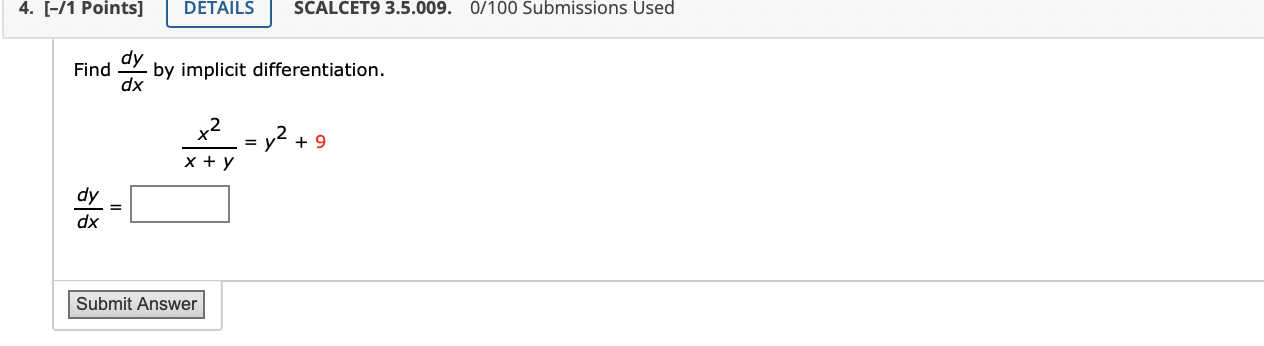 Solved Find dxdy by implicit differentiation. x+yx2=y2+9 | Chegg.com