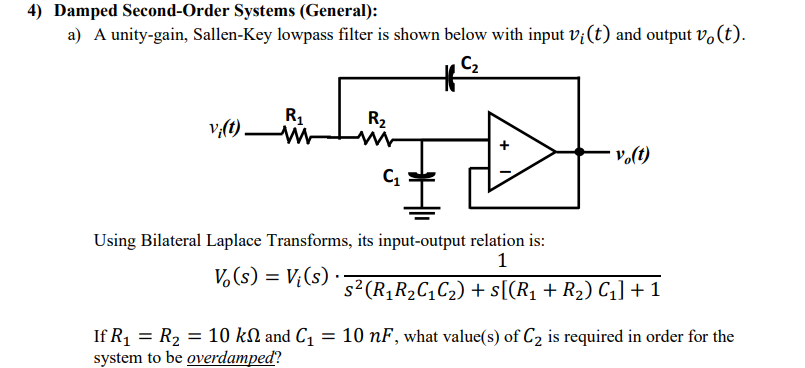 Solved 4) Damped Second-Order Systems (General): a) A | Chegg.com