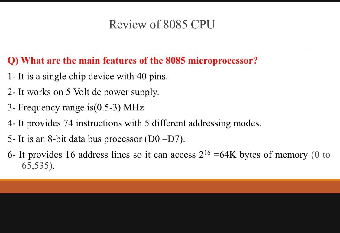 Solved Review of 8085 CPU Q) What are the main features of | Chegg.com
