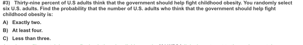 Solved #3) Thirty-nine percent of U.S adults think that the | Chegg.com