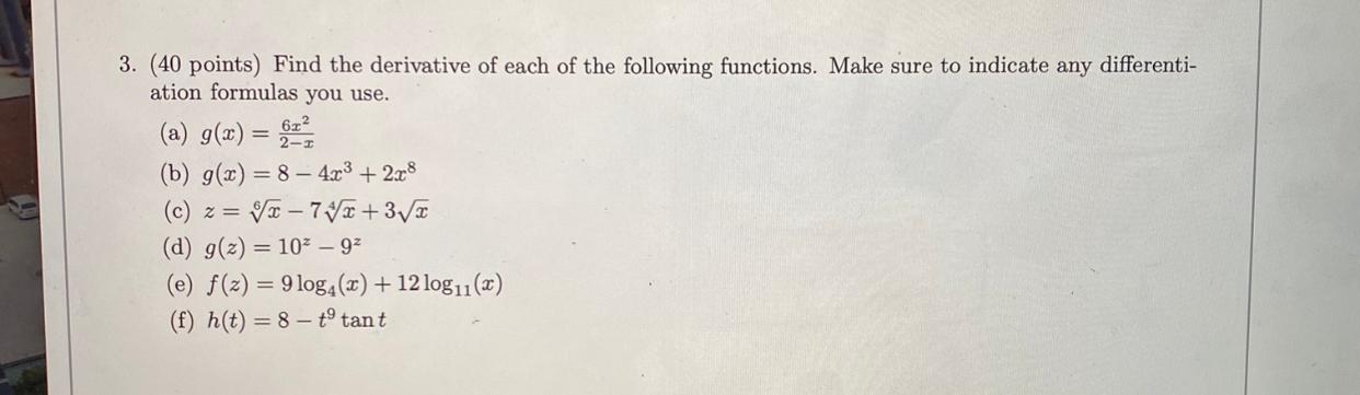 Solved 3. (40 points) Find the derivative of each of the | Chegg.com