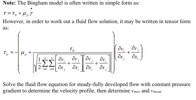 Solved Fluid mechanics: A Bingham model fluid is pumped | Chegg.com