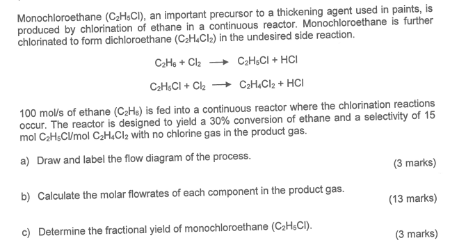 Solved Monochloroethane (C2H5CI), an important precursor to | Chegg.com
