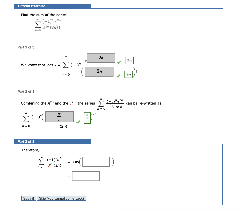 Solved Tutorial Exercise Find the sum of the series. (-1)" | Chegg.com