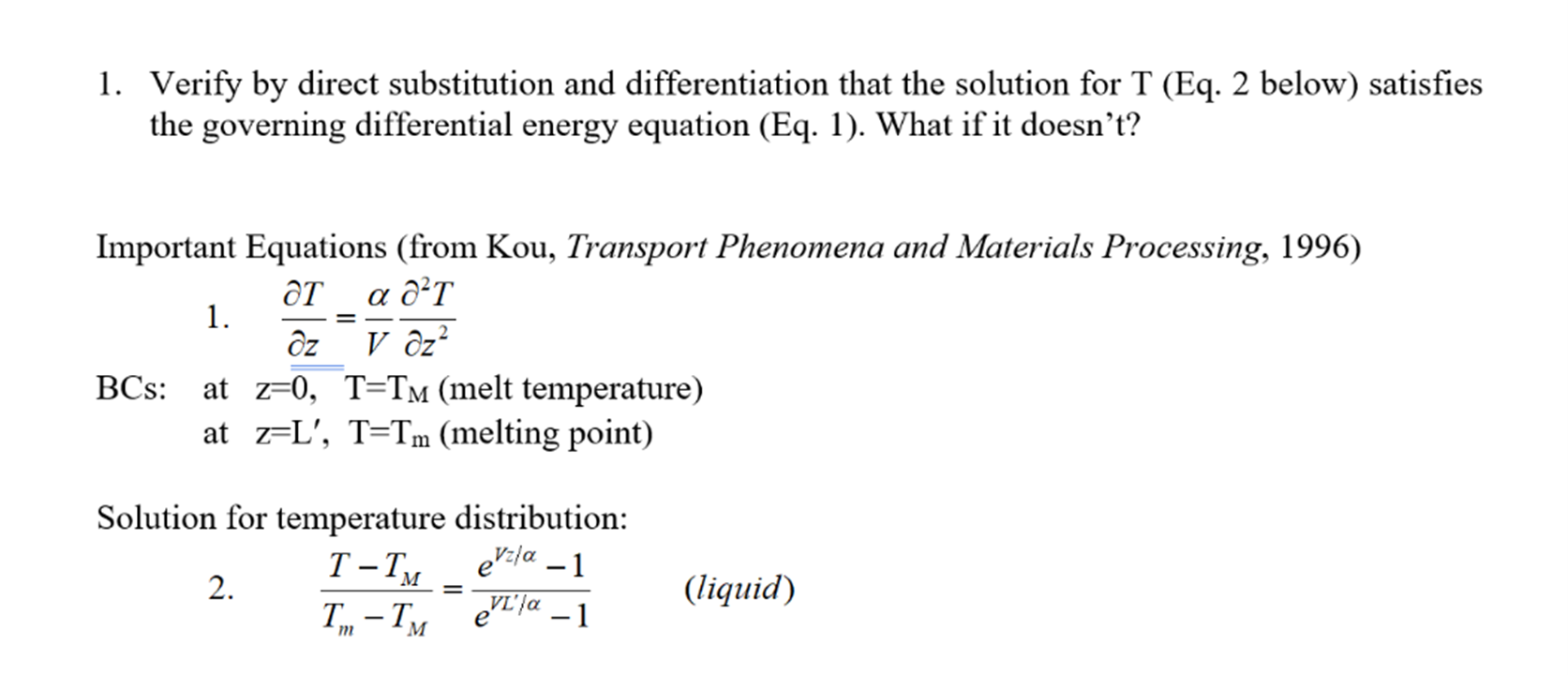 Solved 1. Verify by direct substitution and differentiation | Chegg.com