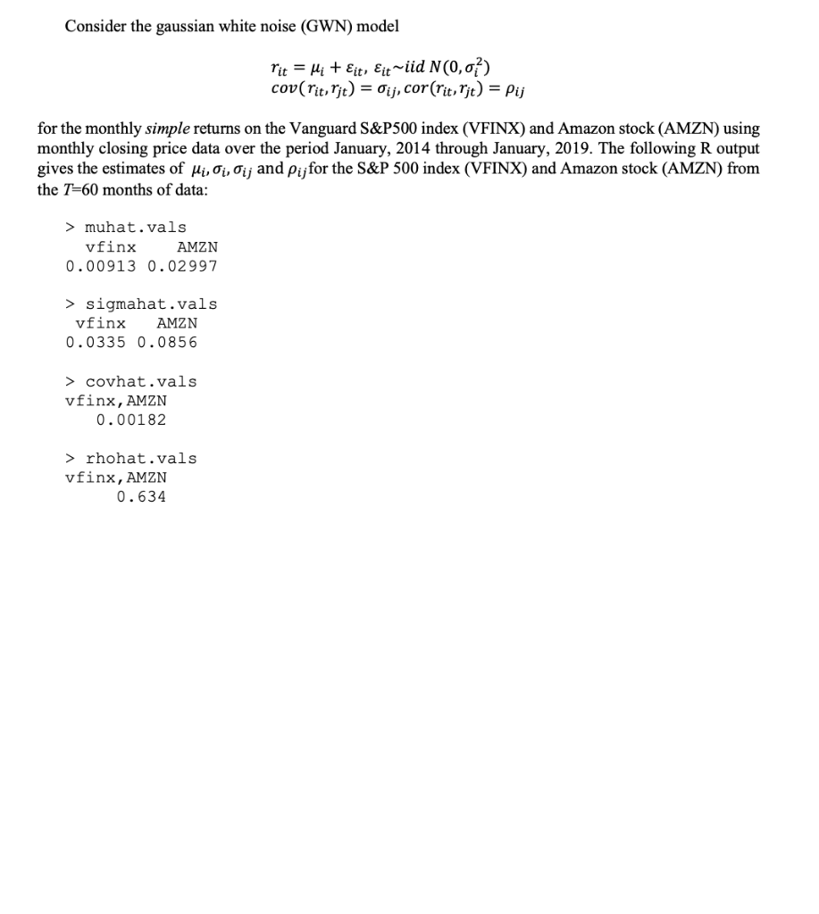 Consider the gaussian white noise (GWN) model l'it = | Chegg.com