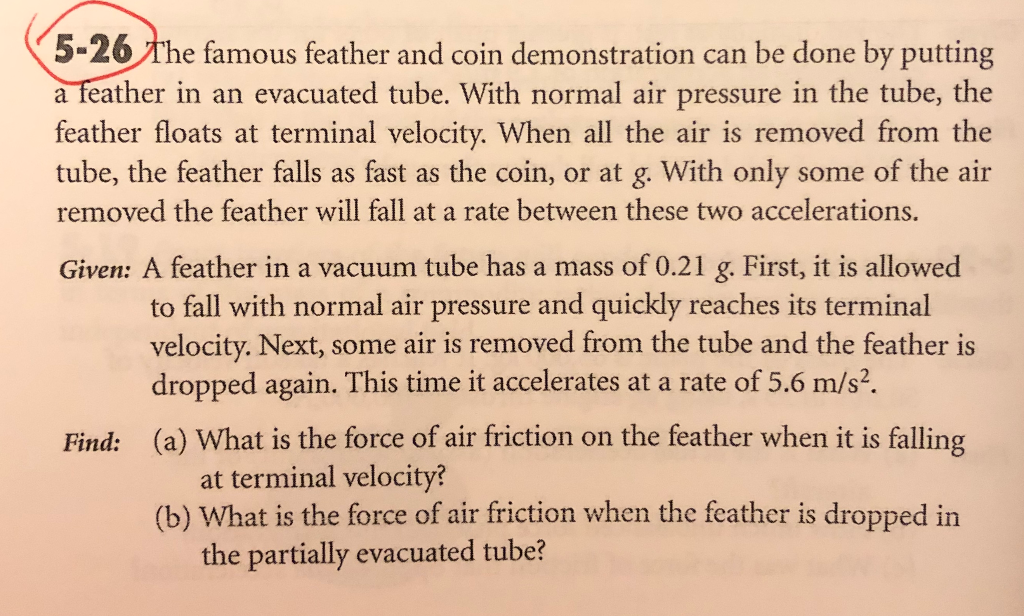 Solved 5-26 The famous feather and coin demonstration can be | Chegg.com