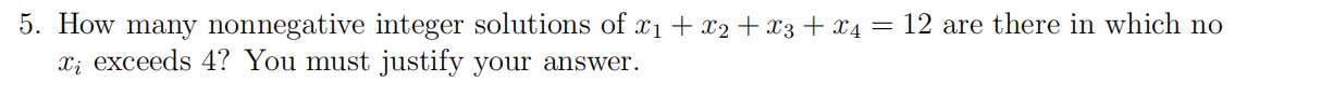 Solved 5. How many nonnegative integer solutions of x1 + x2 | Chegg.com