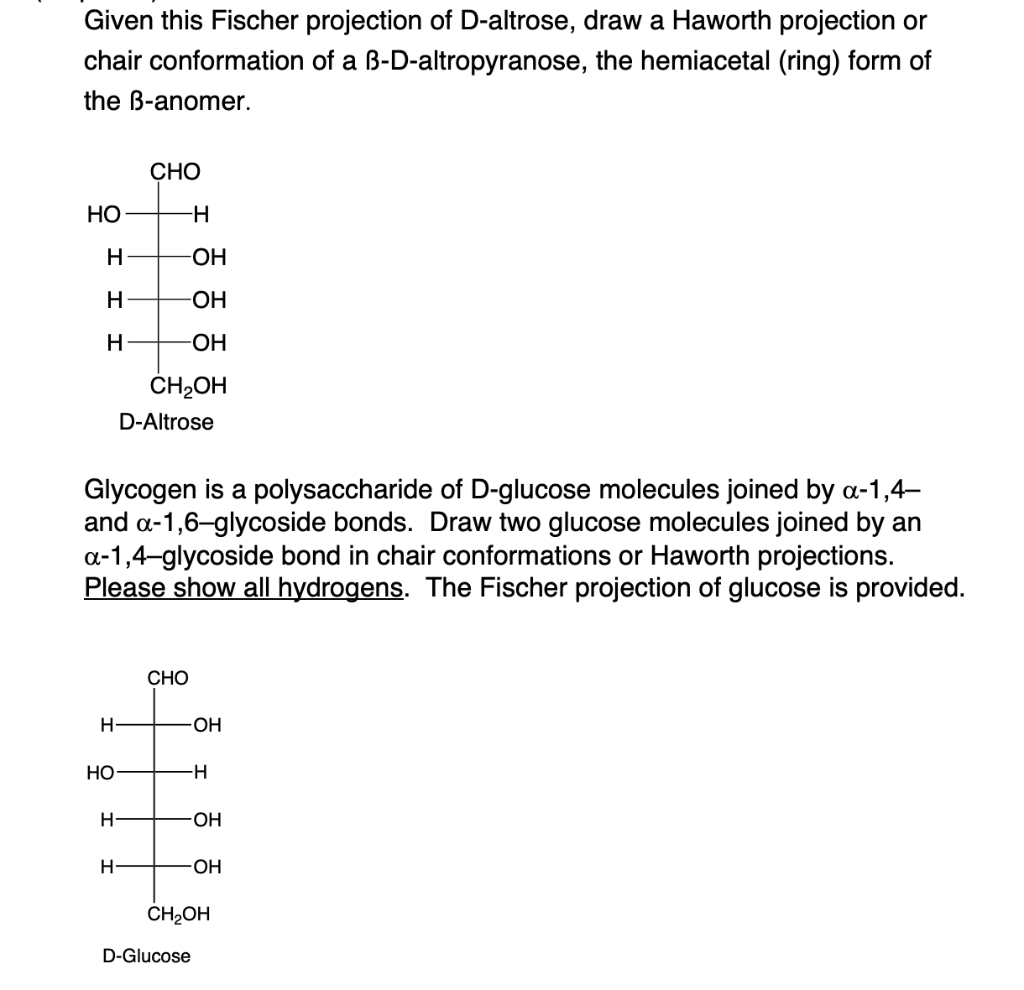 Solved Given this Fischer projection of D-altrose, draw a | Chegg.com