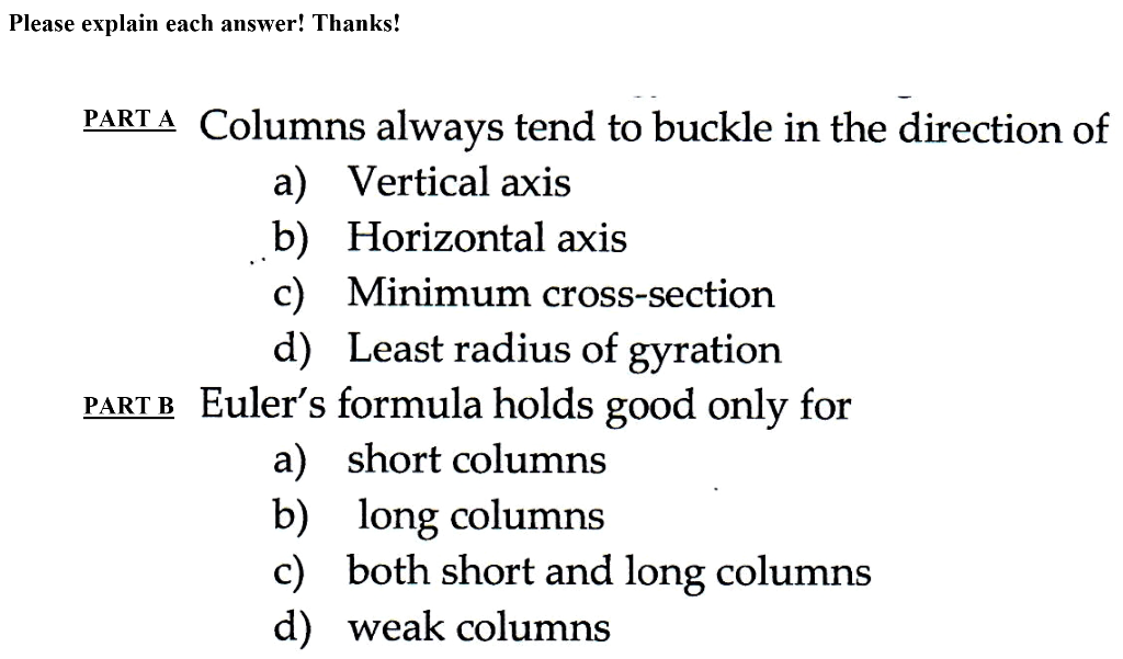 Solved Please explain each answer! Thanks! PARTA Columns | Chegg.com