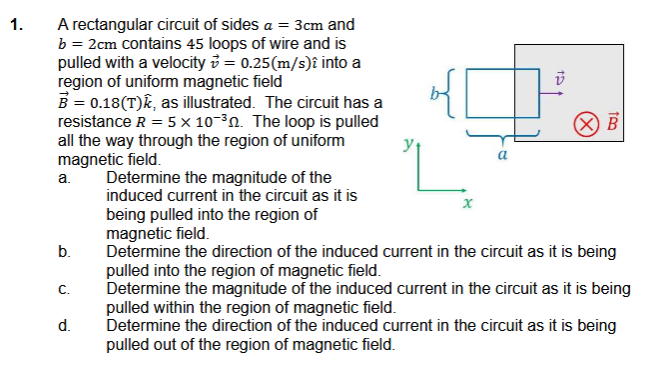 Solved A rectangular circuit of ﻿sides a=3cm ﻿andb=2cm | Chegg.com