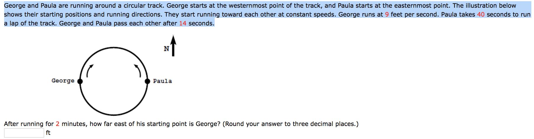 Solved George and Paula are running around a circular track. | Chegg.com