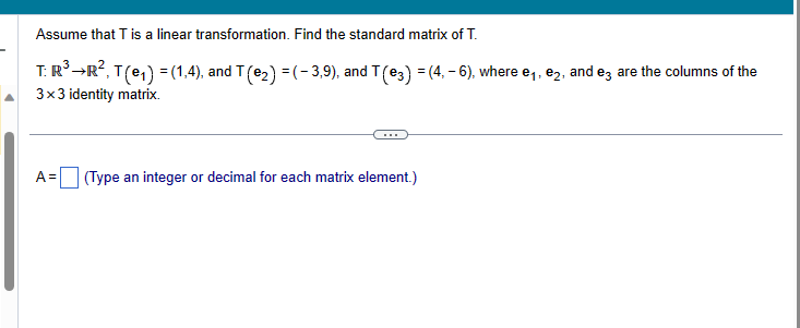 Solved Assume that T ﻿is a linear transformation. Find the | Chegg.com