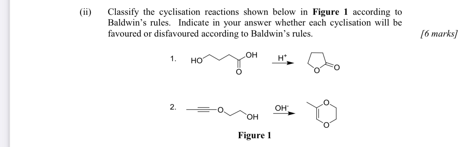 [Solved]: (ii) Classify the cyclisation reactions shown belo
