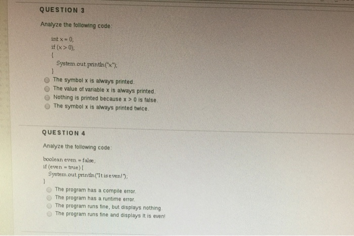 Solved QUESTION 3 Analyze the following code: int x 0, if | Chegg.com