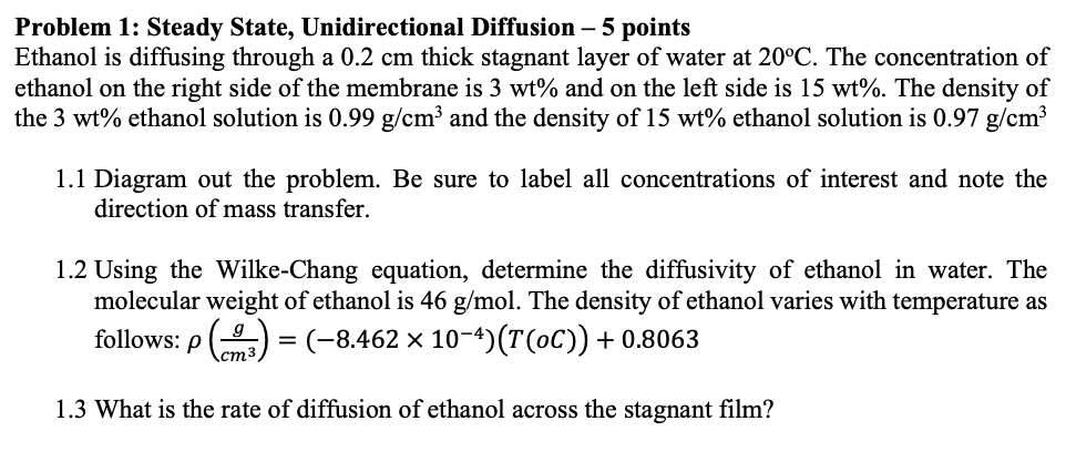 Problem 1: Steady State, Unidirectional Diffusion - 5 | Chegg.com
