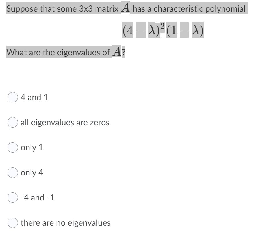 Solved Suppose that some 3x3 matrix A has a characteristic | Chegg.com