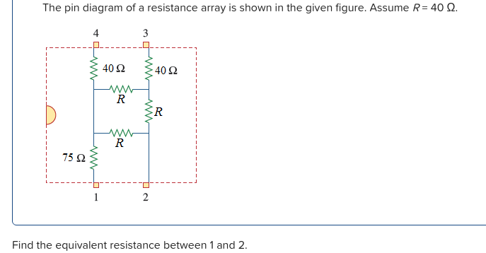 Solved The pin diagram of a resistance array is shown in the | Chegg.com